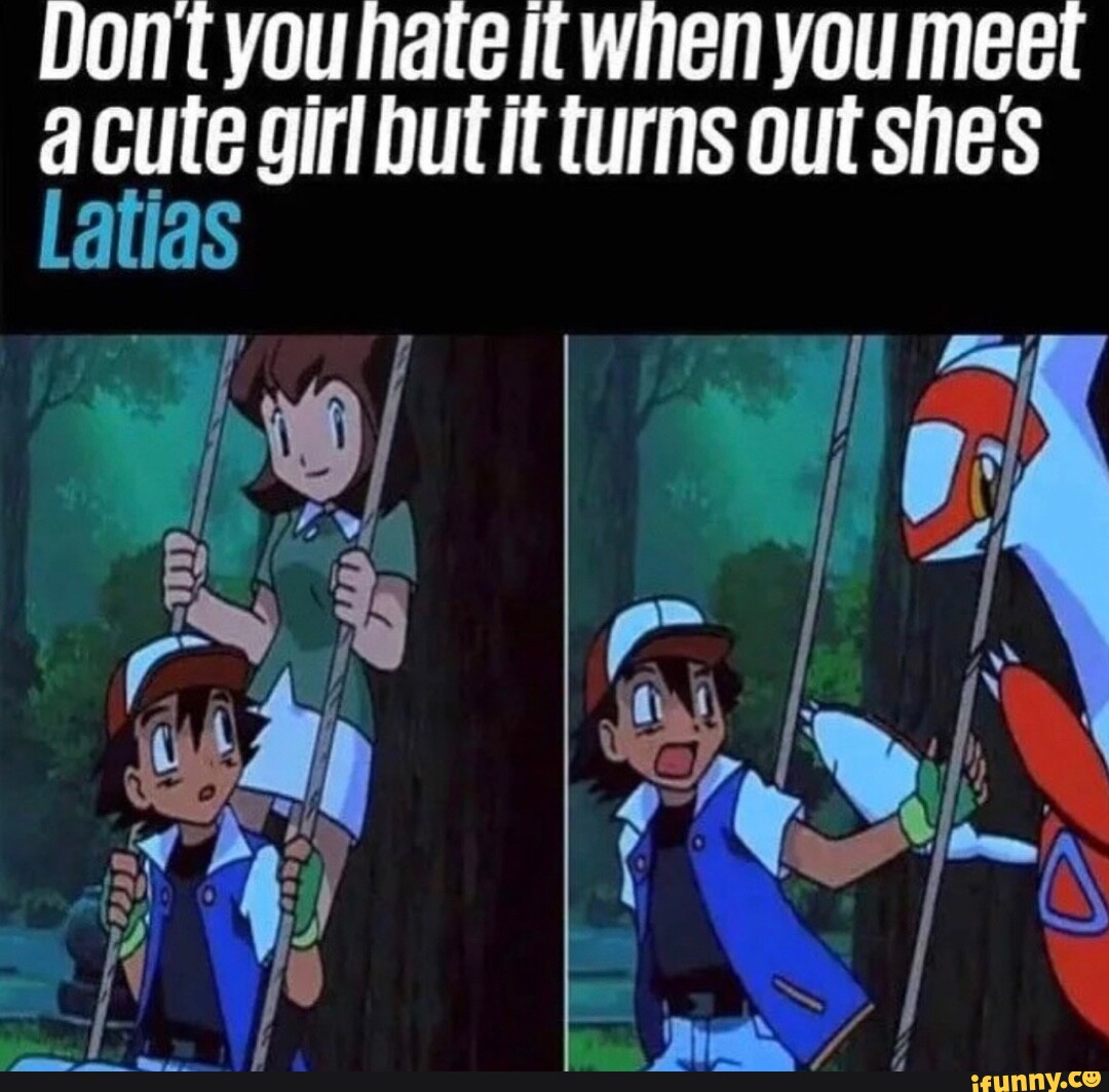 Dont younate when you meet acute girl butit turns out she's - iFunny