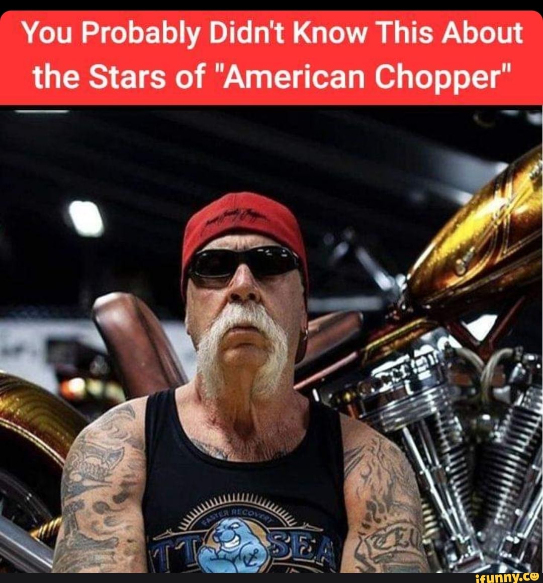 You Probably Didn't Know This About the Stars of "American Chopper ...