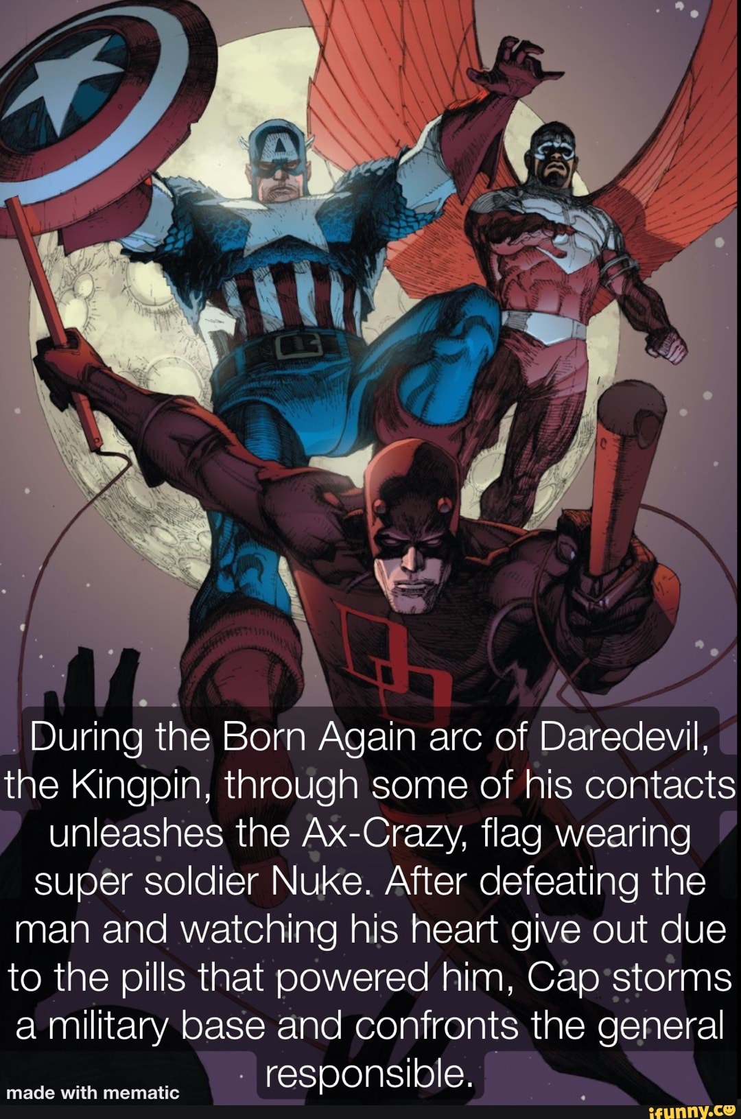 During the Born Again arc of Daredevil, the Kingpin, through some of ...