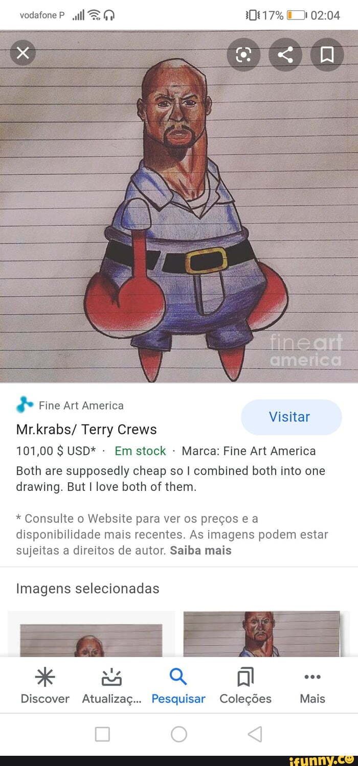 Visitar Mr.krabs/ Terry Crews Em stock Marca: Fine Art America Both are ...