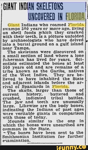 'GIANT INDIAN SKELETONS UNCOVERED IN FLORIDA Giant Indians who roamed ...