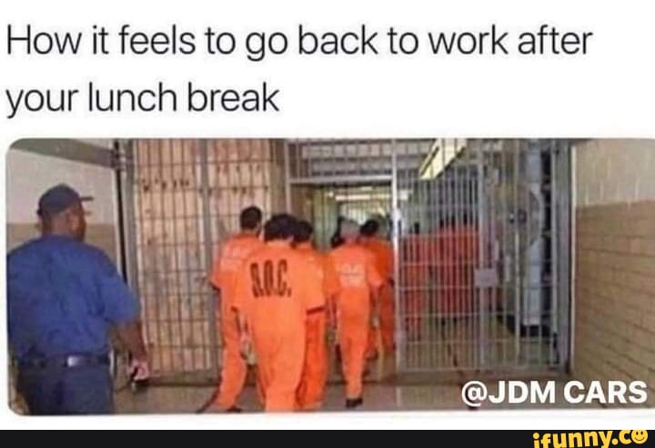 Lunch memes. Best Collection of funny Lunch pictures on iFunny