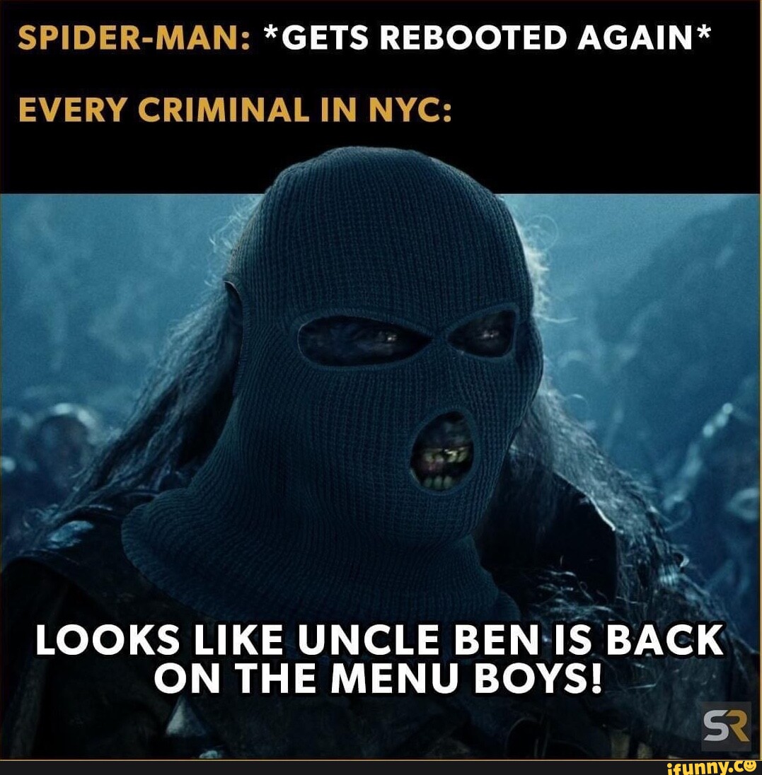 SPIDER-MAN: *GETS REBOOTED AGAIN* EVERY CRIMINAL IN NYC: LOOKS LIKE ...