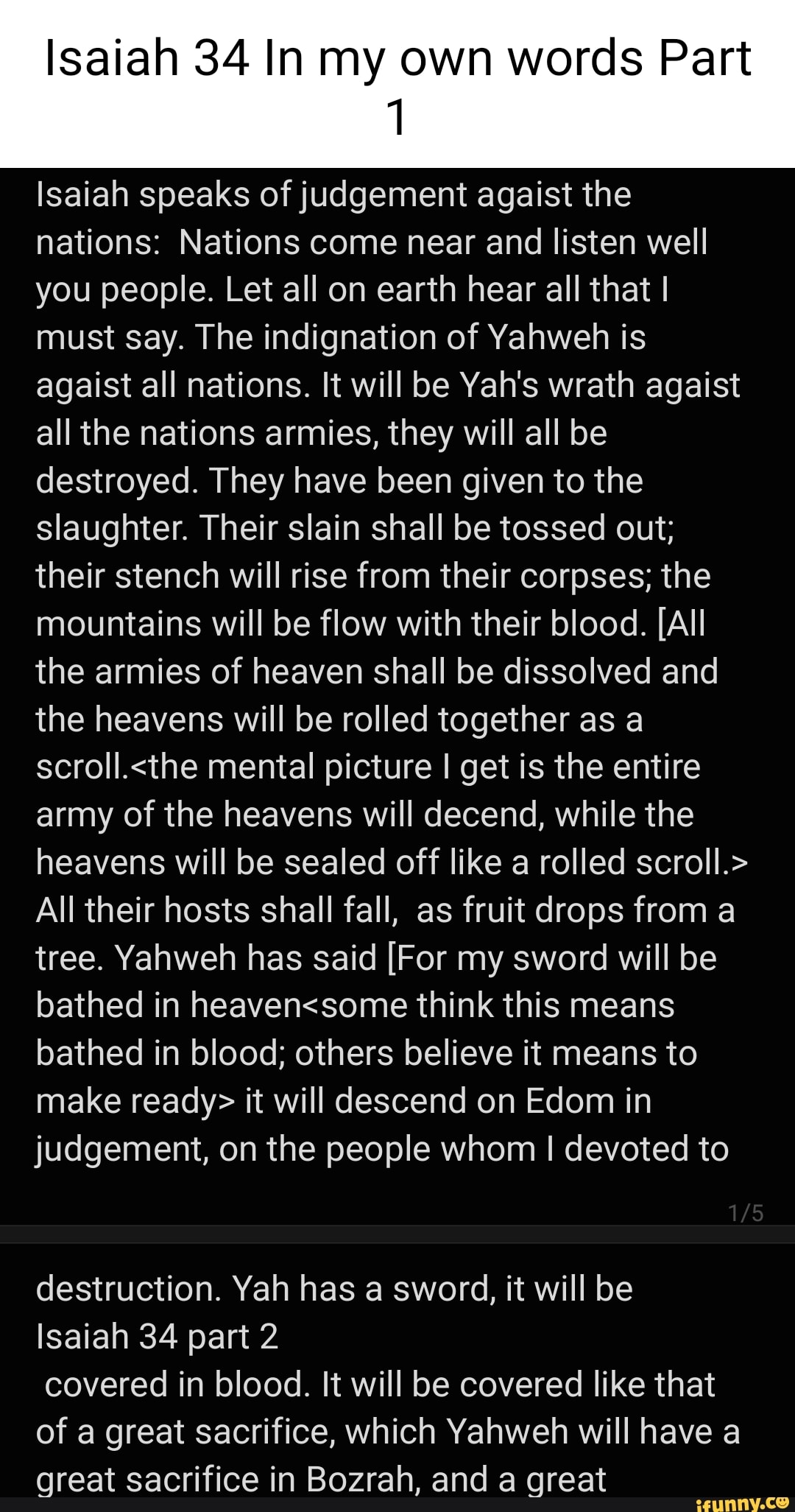 Isaiah 34 In my own words Part Isaiah speaks of judgement agaist the ...