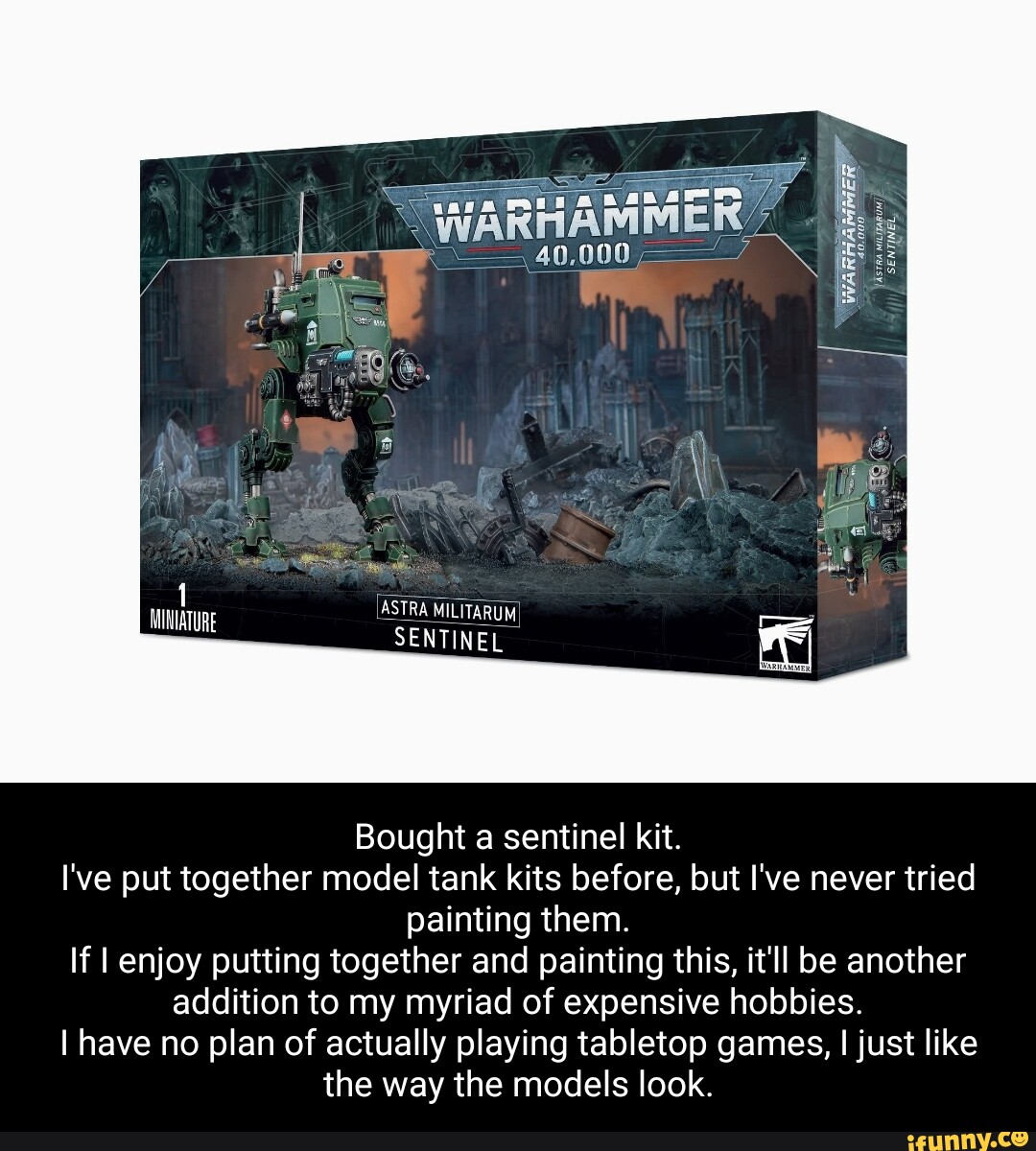 MATURE SENTINEL Bought a sentinel kit. I've put together model tank ...