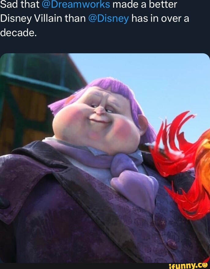 Sad that @Dreamworks made better Disney Villain than @Disney has in ...