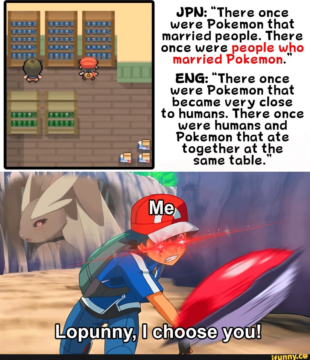 JPN: "There once were Pokemon that married people. There once were ...