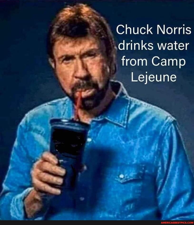 Chuck Norris drinks water from Camp Lejeune - America’s best pics and ...