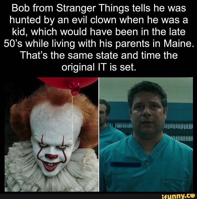 Bob from Stranger Things tells he was hunted by an evil clown when he ...