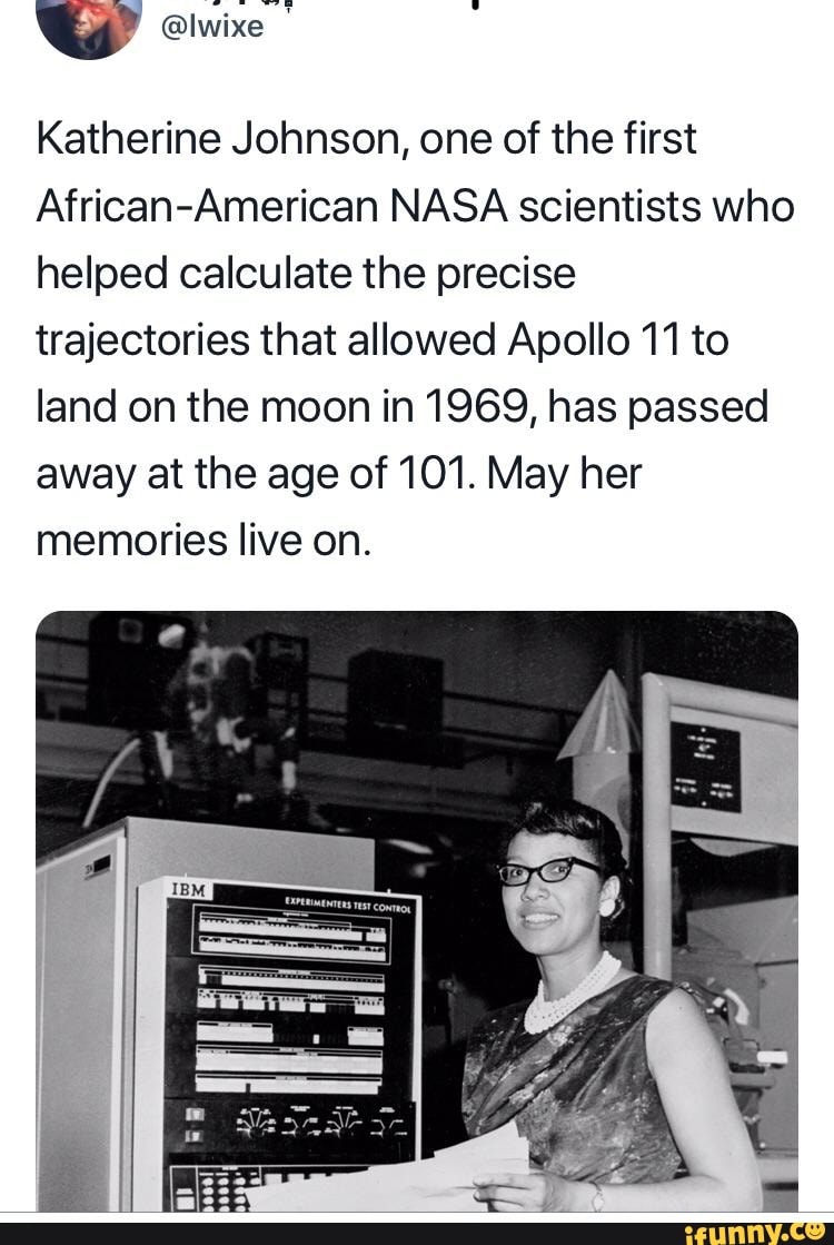 Katherine Johnson, one of the first African-American NASA scientists ...