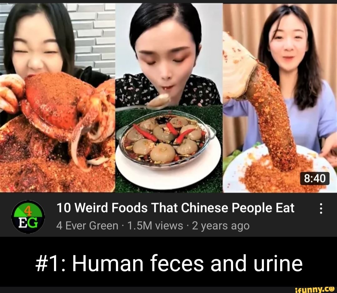 Nese People Eat 10 Weird Foods That Chi EG EG 4 Ever Green 1.5M views 2 ...