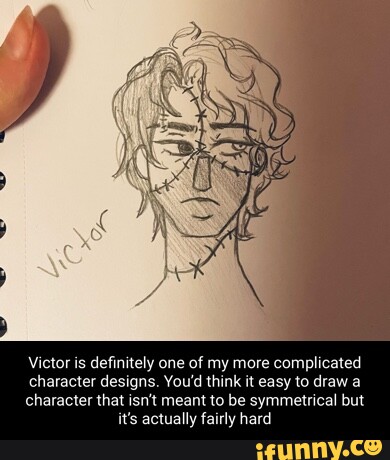 Victor is definitely one of my more complicated character designs. You ...
