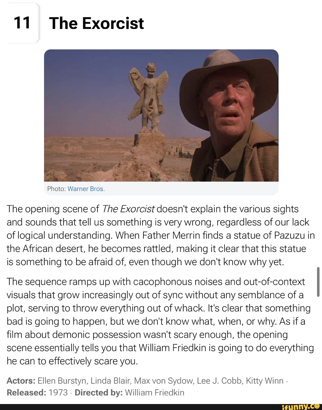 11. The Exorcist Photo: Warner Bros. I I The opening scene of The ...