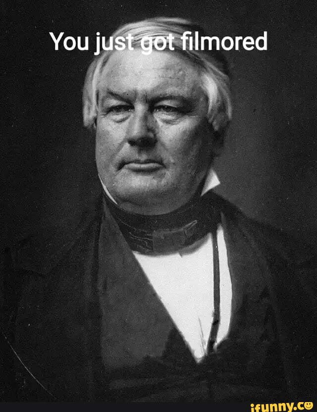 Millard_fillmore memes. Best Collection of funny Millard_fillmore ...