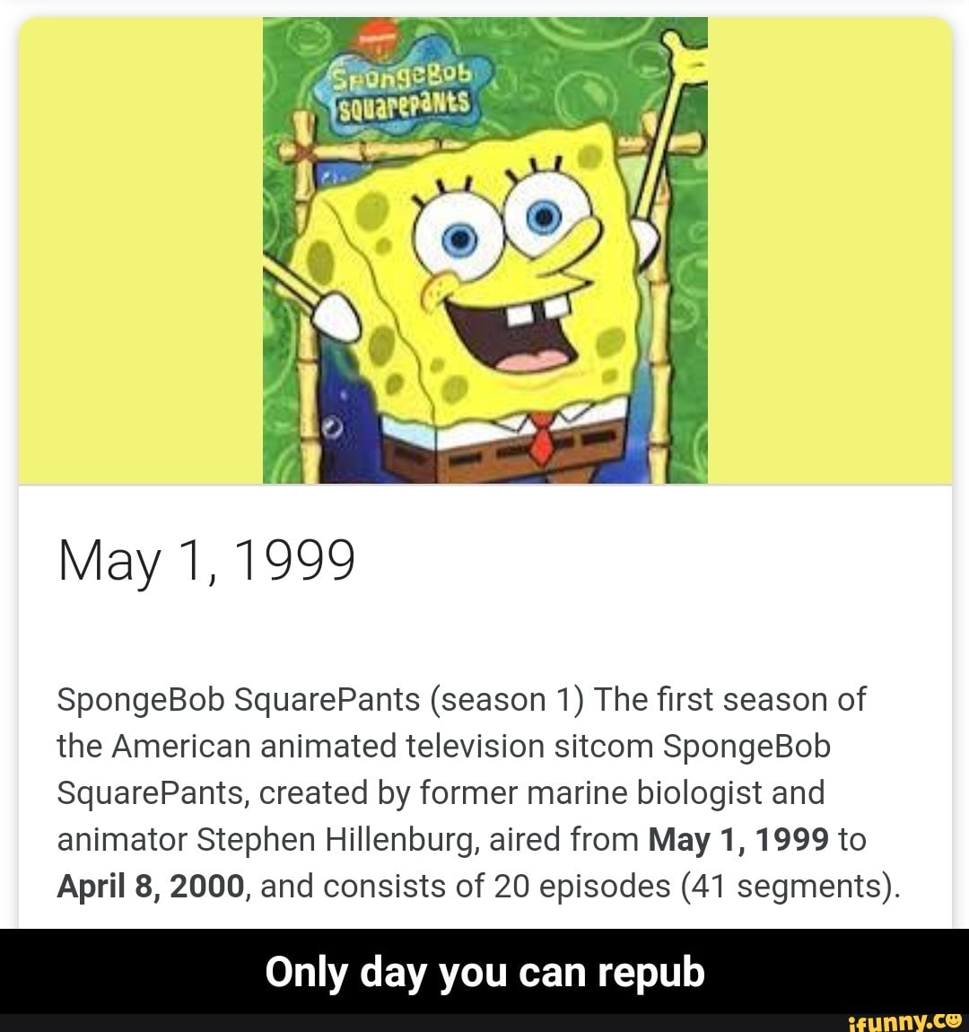 SpongeBob SquarePants (season 1) The ﬁrst season of the American ...