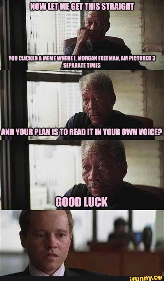 Morgan Freeman Good Luck Gif