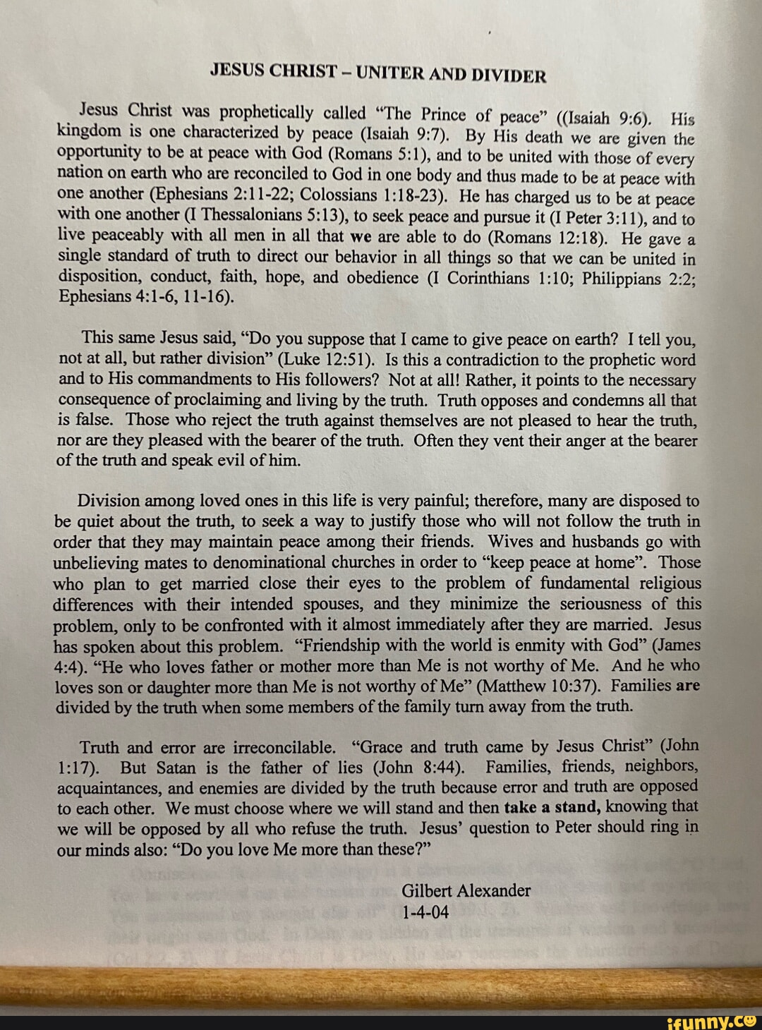 JESUS CHRIST - UNITER AND DIVIDER Jesus Christ was prophetically called ...