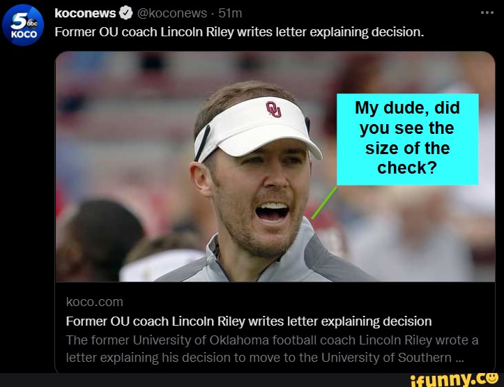 Koconews @ @koconews Former OU coach Lincoln Riley writes letter ...