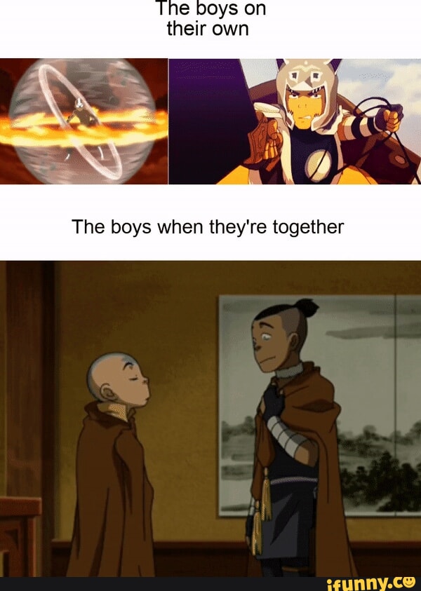 'The boys on their own The boys when they're together - iFunny
