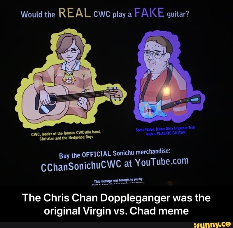 The Chris Chan Doppleganger was the original Virgin vs. Chad meme - iFunny