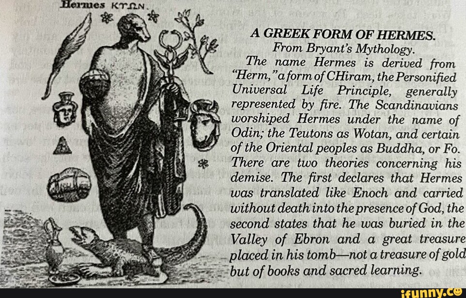 A GREEK FORM OF HERMES. From Bryant's Mythology. The name Hermes is ...