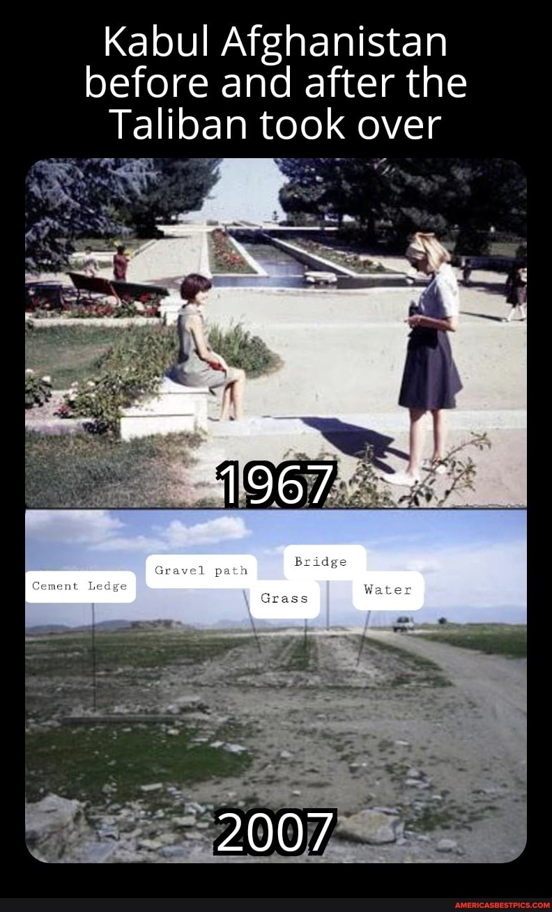 Kabul Afghanistan before and after the Taliban took over Bedd Gravel ...