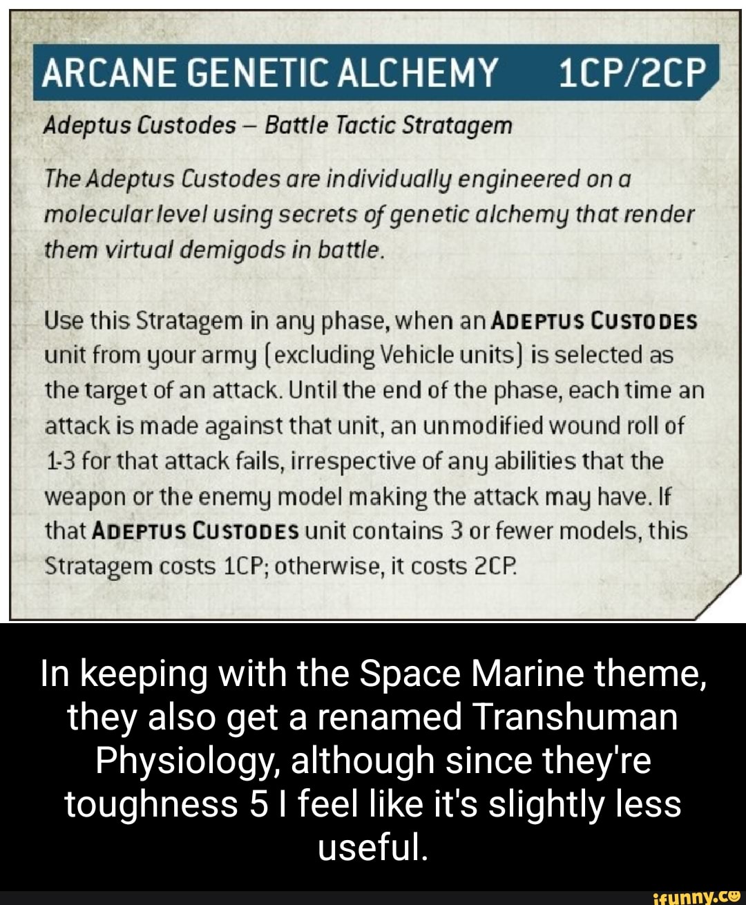 ARCANE GENETIC ALCHEMY Adeptus Custodes - Battle Tactic Stratagem The ...