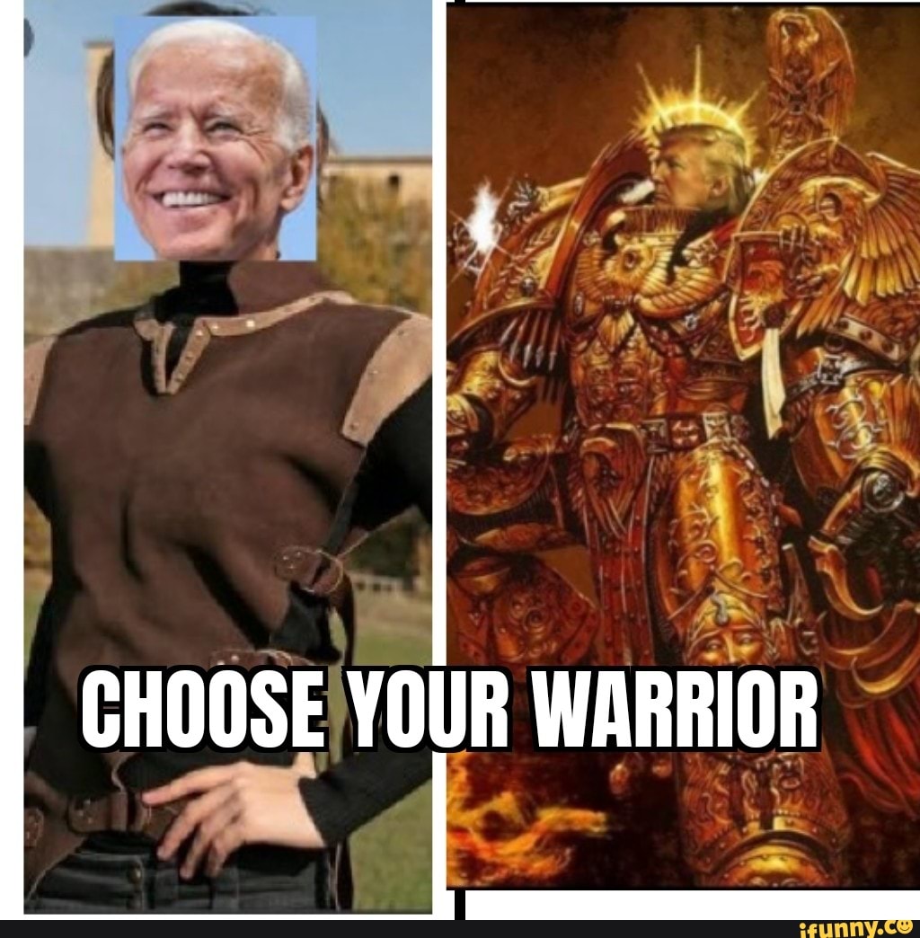 CHOOSE YOUR WARRIOR - iFunny