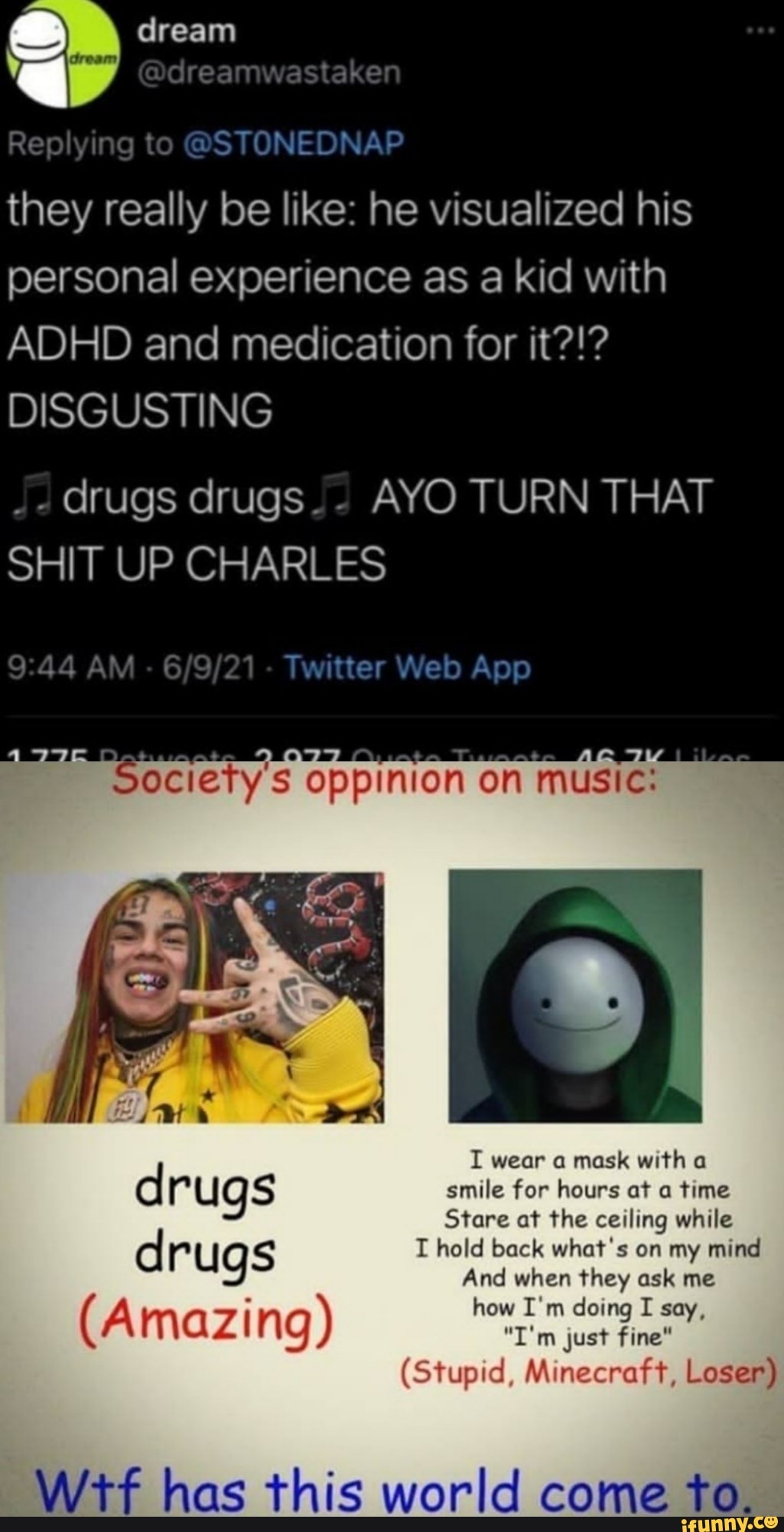 Dreamwastaker memes. Best Collection of funny Dreamwastaker pictures on ...