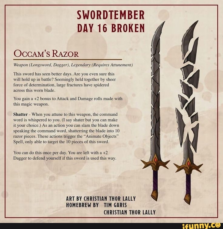 SWORDTEMBER DAY 16 BROKEN Occam's RAZOR Weapon (Longsword, Dagger ...