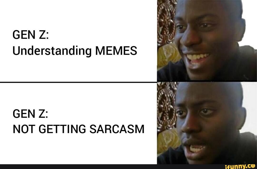 What the Problem is!? - GEN Z: Understanding MEMES GEN Z: NOT GETTING ...
