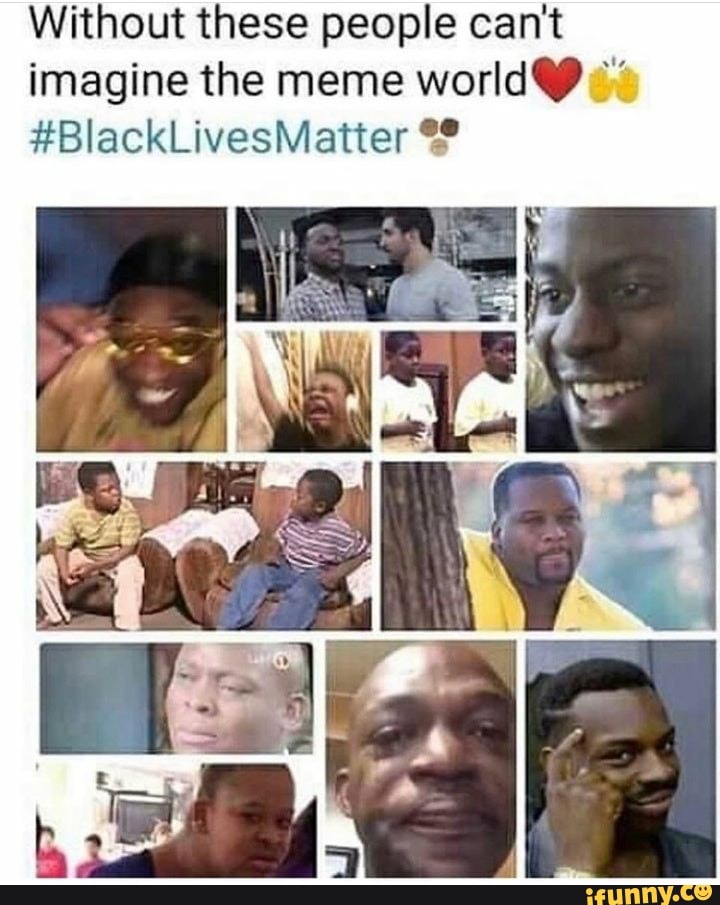 Without these people can't imagine the meme world ® - iFunny