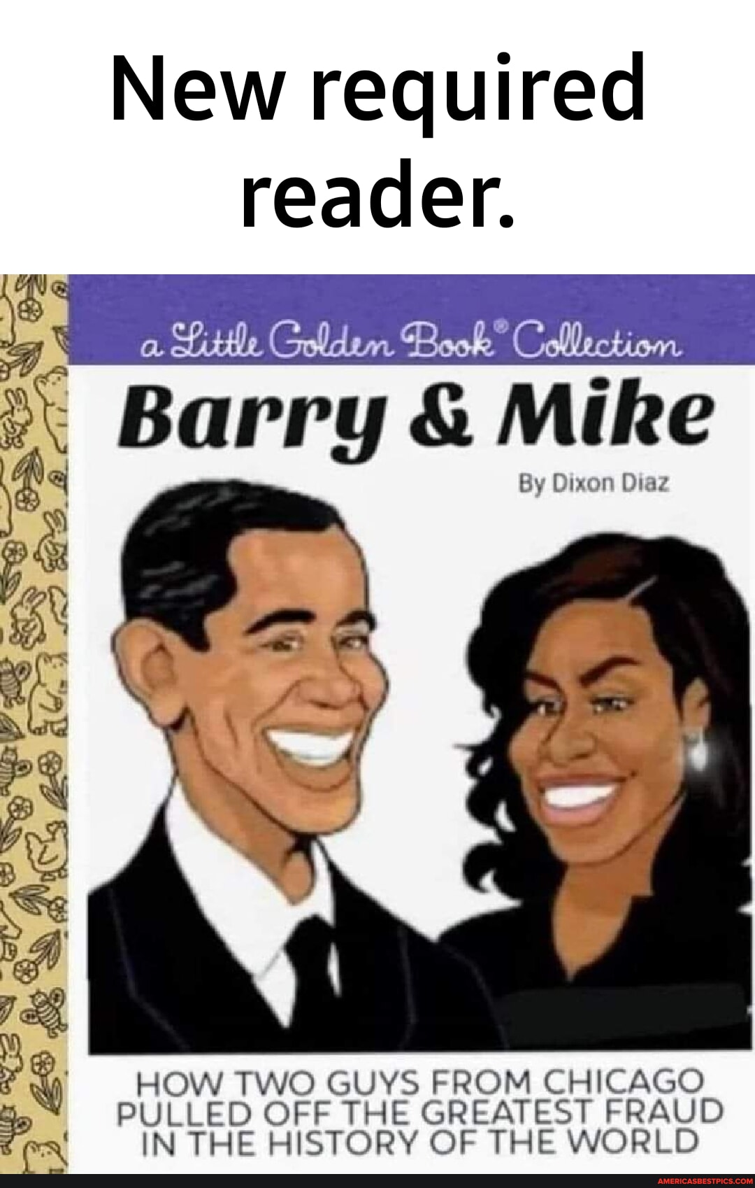 New required reader. Barry & Mike By Dixon Diaz HOW TWO GUYS FROM ...