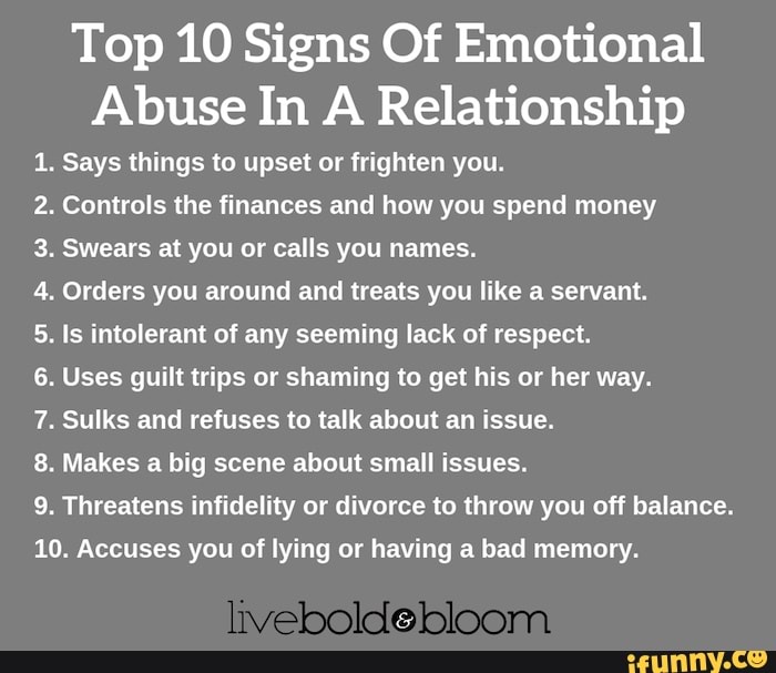 Top 10 Signs Of Emotional Abuse In A Relationship Says things to upset ...
