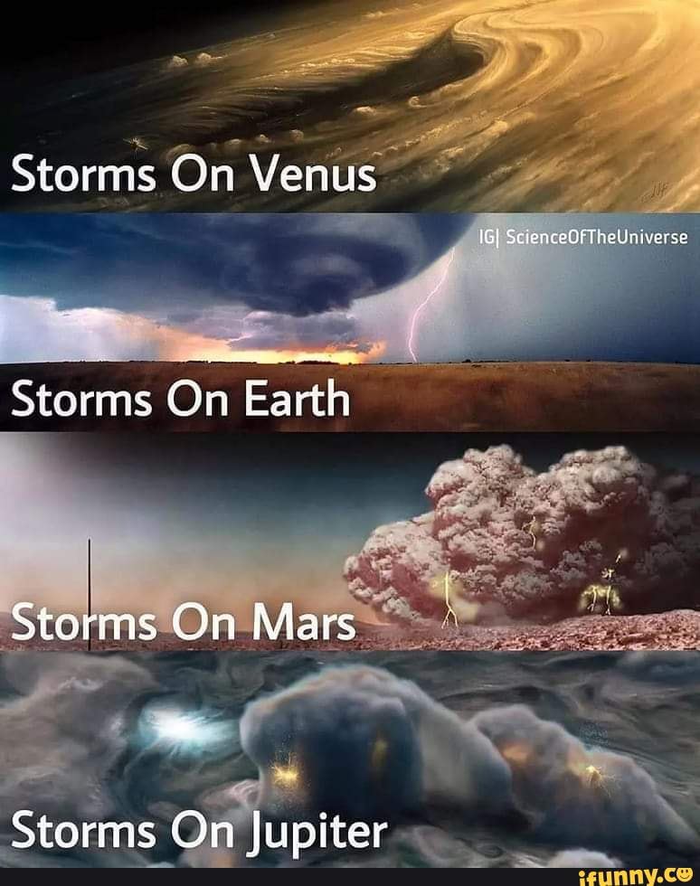 Storms On Venus IG] ScienceOFThaUniverse Storms On Earth Storms On Mars ...