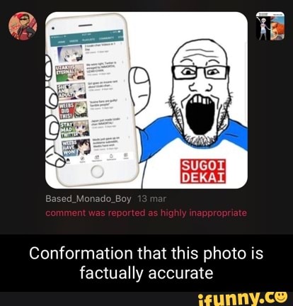 Conformation that this photo is factually accurate - iFunny
