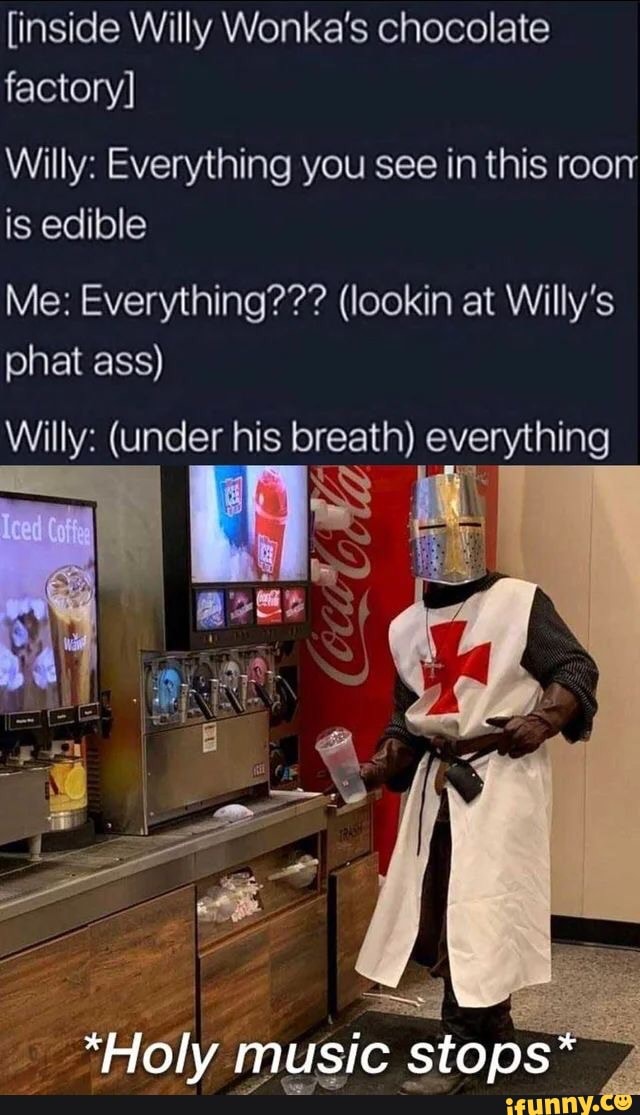 [inside Willy Wonka's chocolate factory] Willy: Everything you see in ...