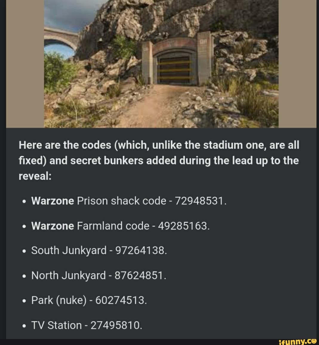 Here are the codes (which, unlike the stadium one, are all fixed) and ...