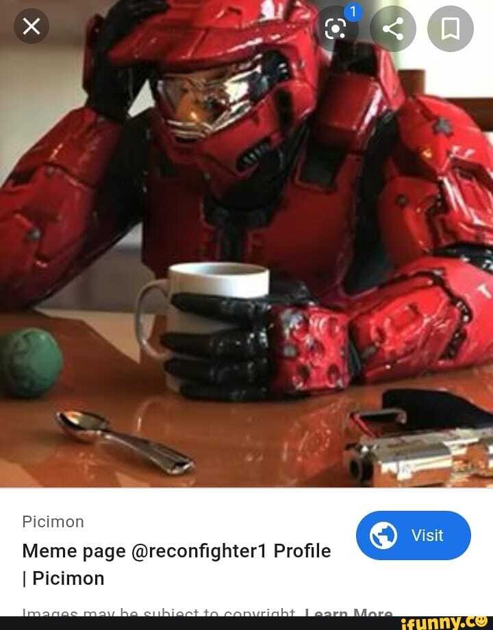 Meme Meme page @reconfighter1 Profile I Picimon - iFunny