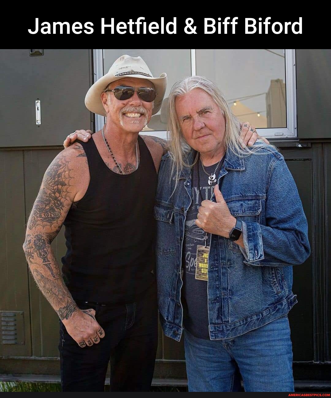 James Hetfield & Biff Biford - America’s best pics and videos