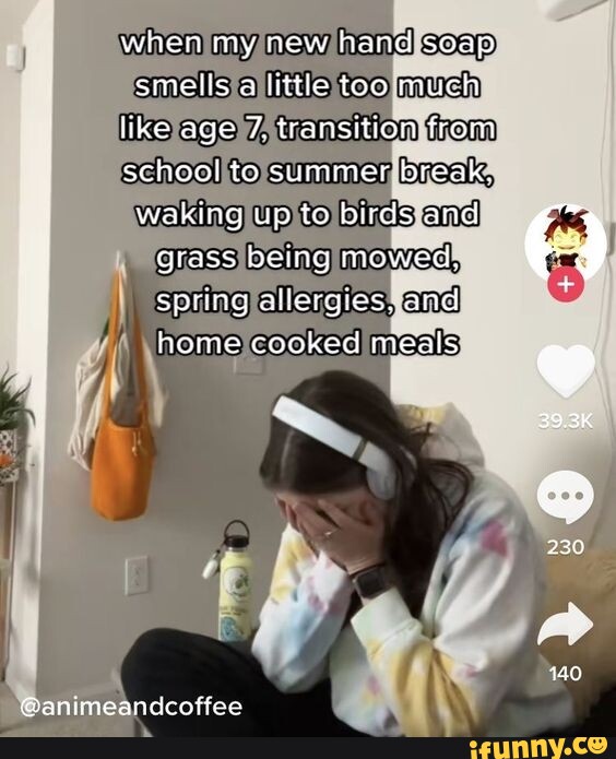 When my new hand seap smells a little too much like age 7, transition ...