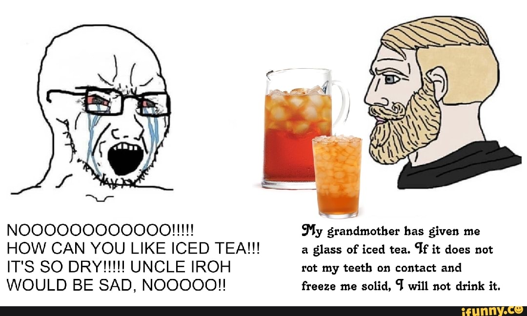 Sweettea memes. Best Collection of funny Sweettea pictures on iFunny
