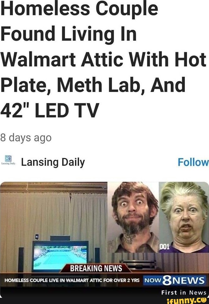 Homeless Couple Found Living In Walmart Attic With Hot Plate, Meth Lab ...
