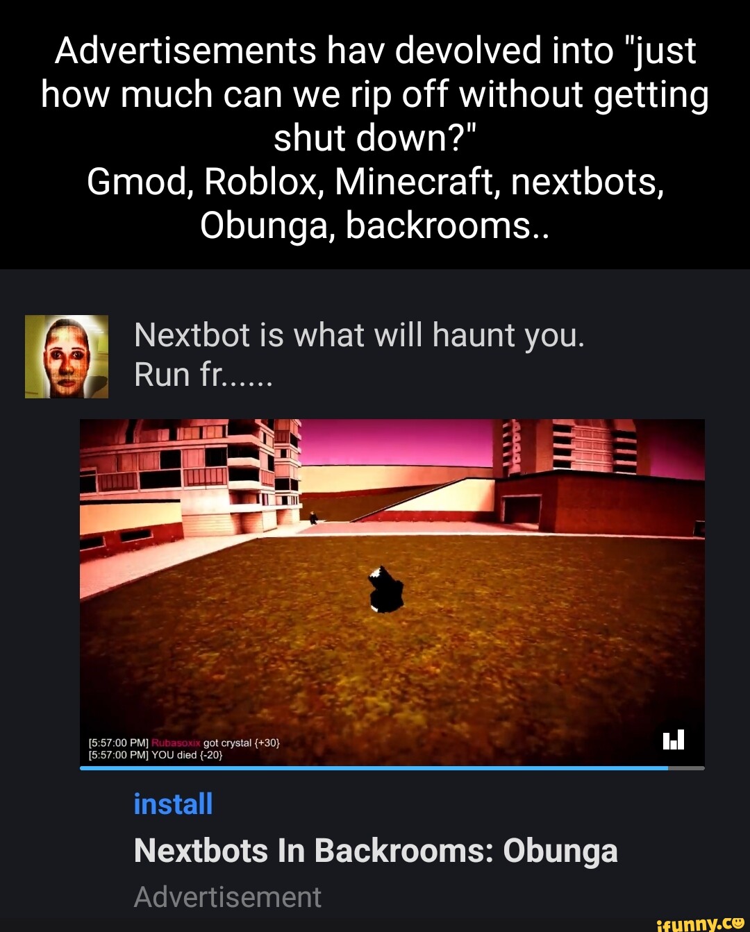 Nextbots memes. Best Collection of funny Nextbots pictures on iFunny