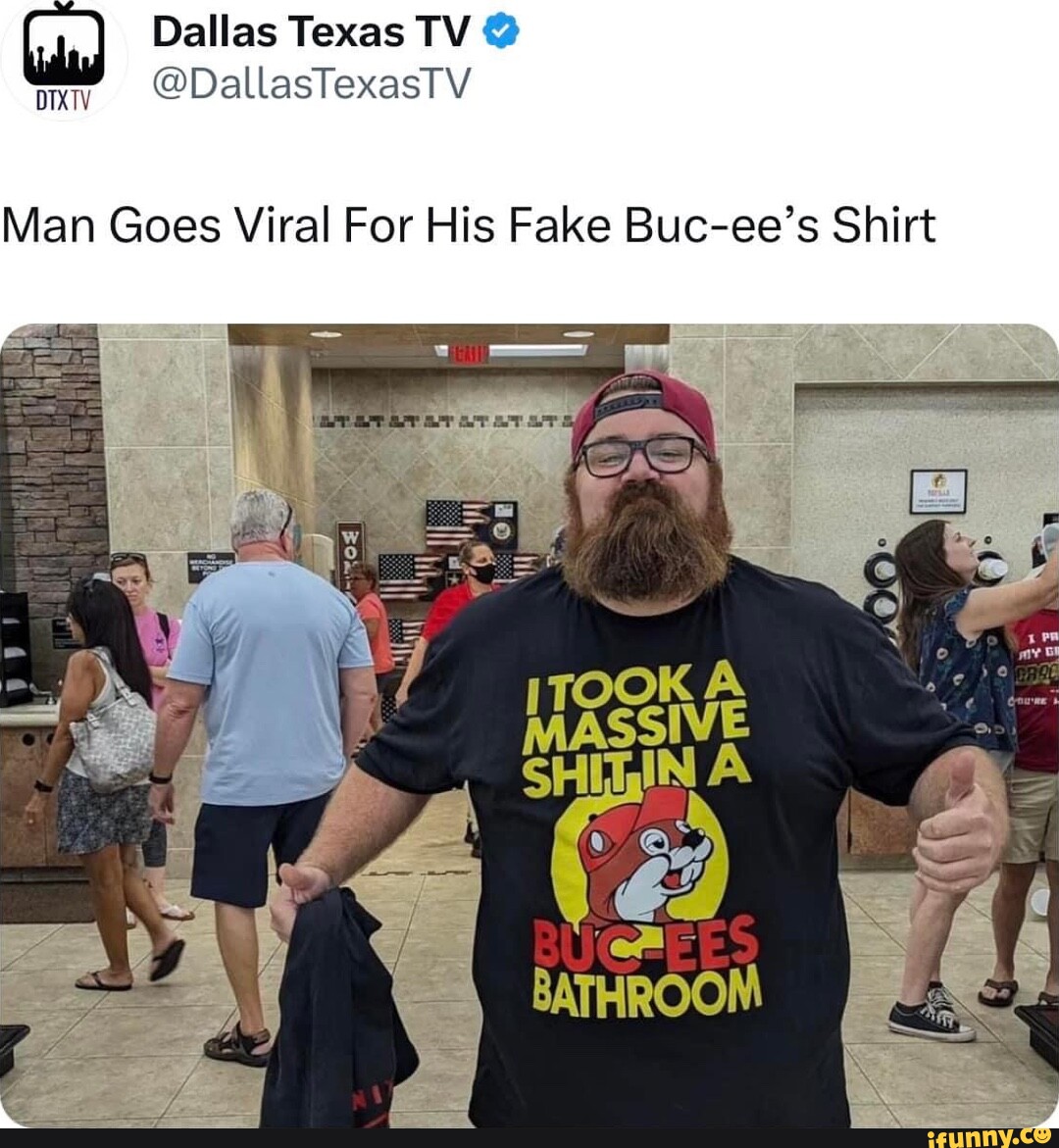 Dallas Texas TV my DallasTexasTV Man Goes Viral For His Fake Buc-ee's ...