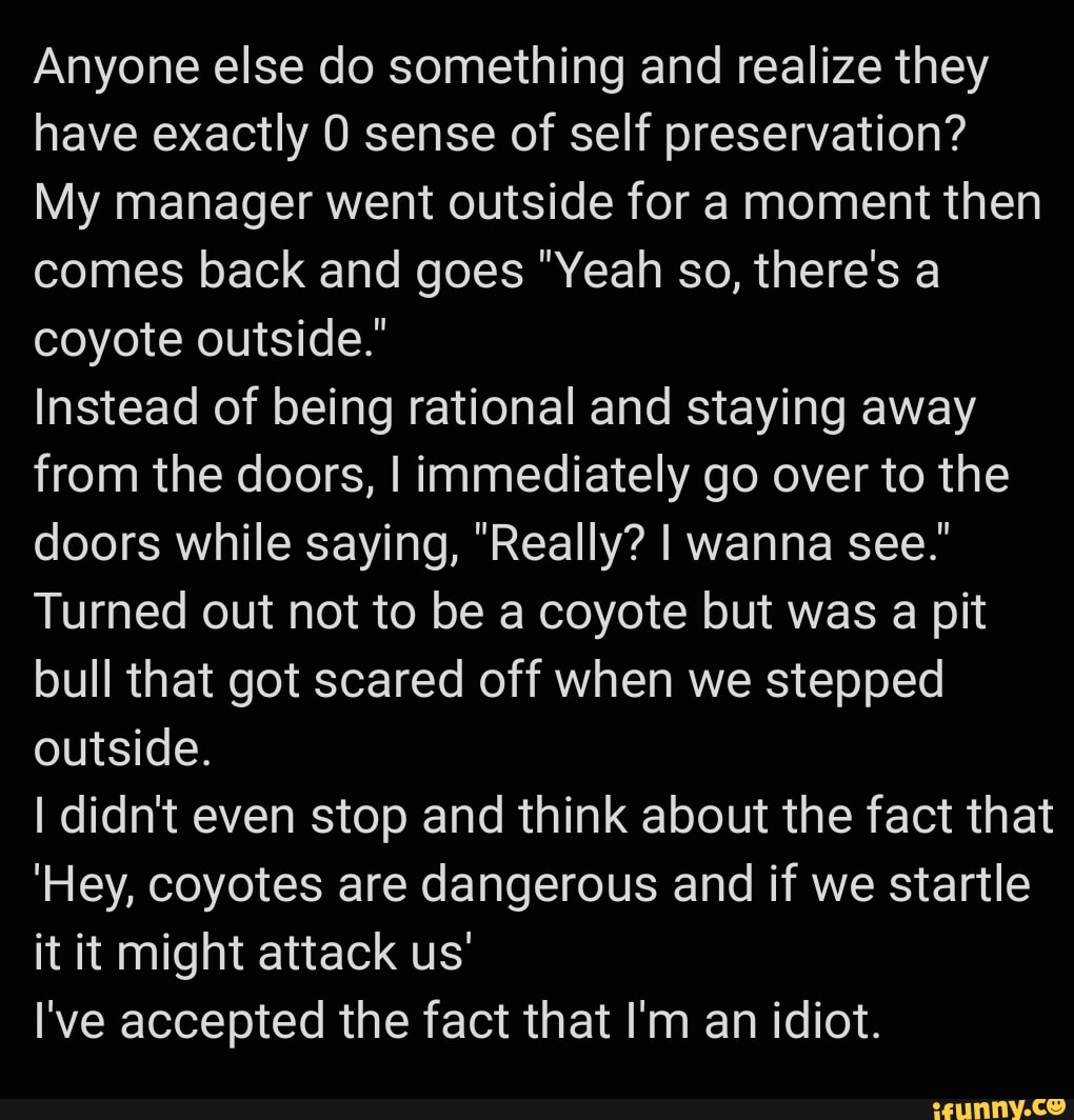 Selfpreservation memes. Best Collection of funny Selfpreservation ...