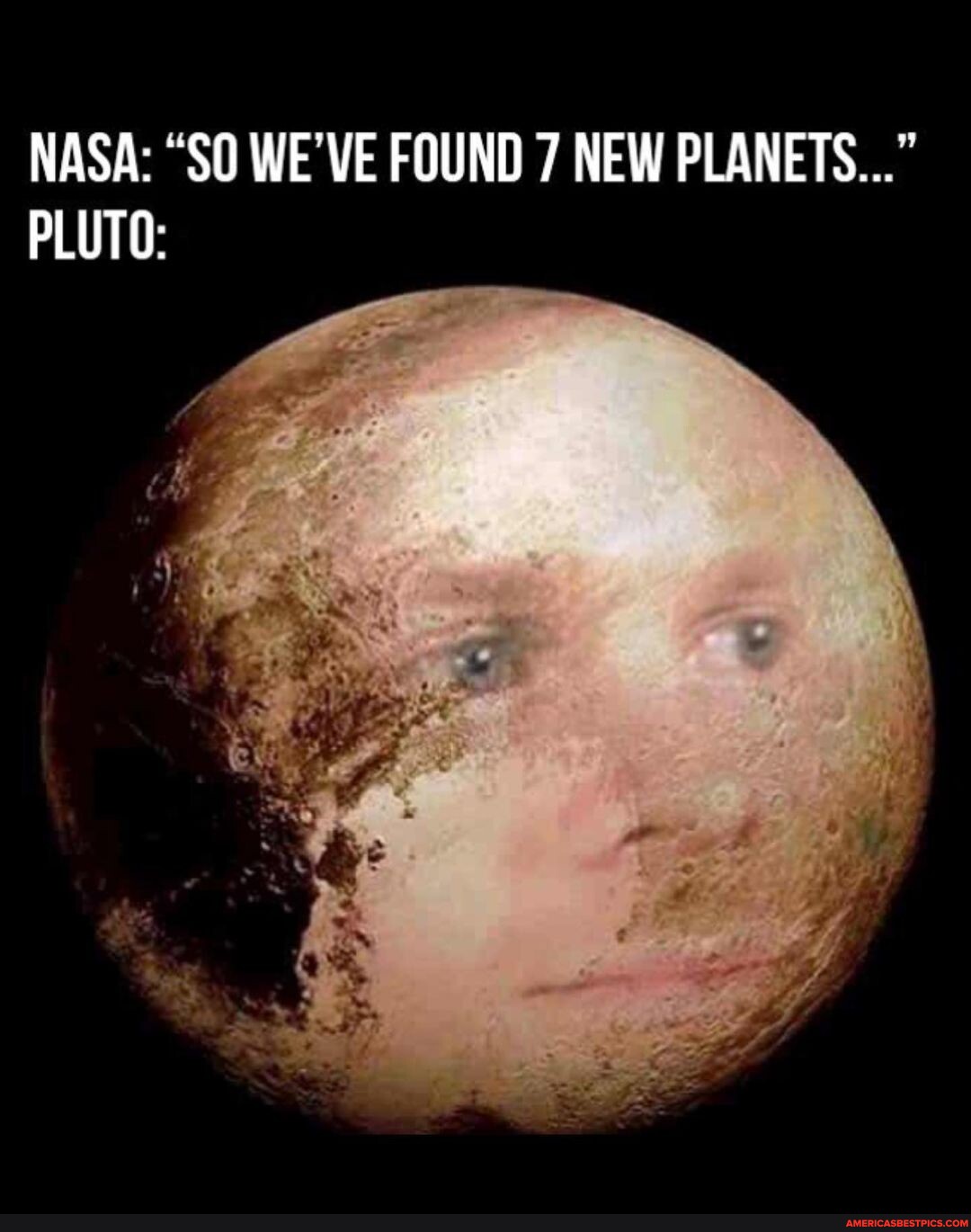 NASA: "SO WE'VE FOUND 7 NEW PLANETS..." PLUTO: - America’s best pics ...
