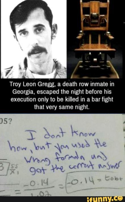 Troy Leon Gregg, a death row inmate in Georgia, escaped the night ...