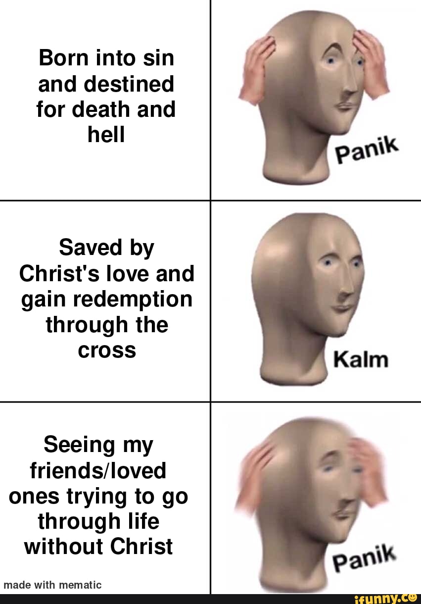 Born into sin and destined for death and hell Saved by Christ's love ...