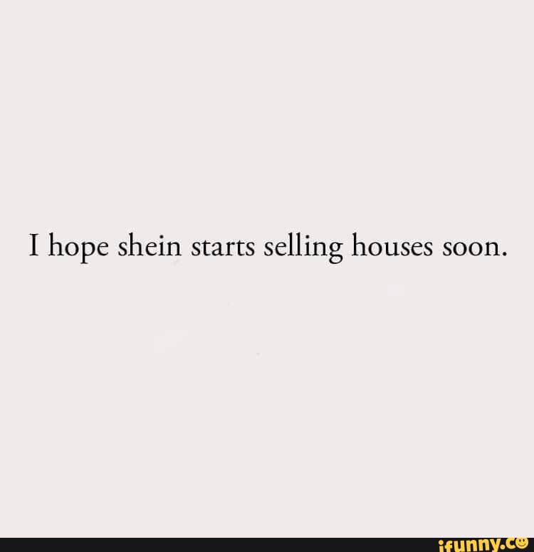 Shein memes. Best Collection of funny Shein pictures on iFunny